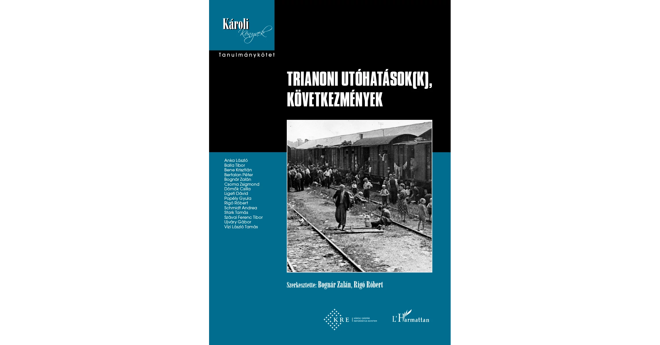 Trianoni utóhatások(k), következmények - Bognár Zalán, Rigó Róbert - L ...