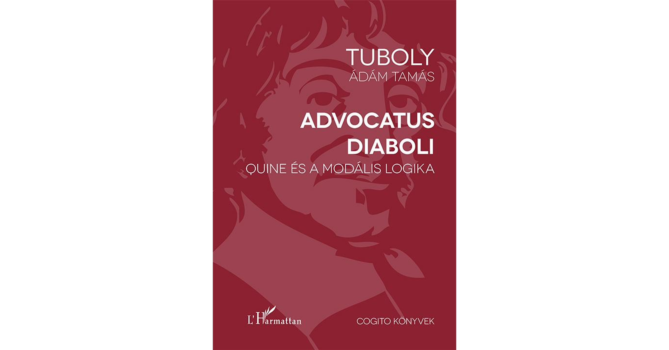 Advocatus diaboli - Tuboly Ádám Tamás - L'Harmattan Könyvkiadó Webshop